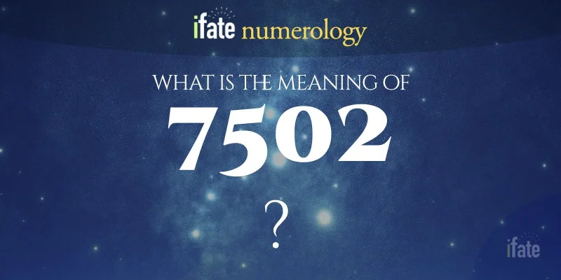 The Meaning of the Number 7502